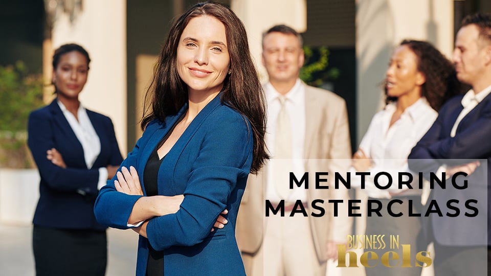 Masterclass - Business in Mentoring